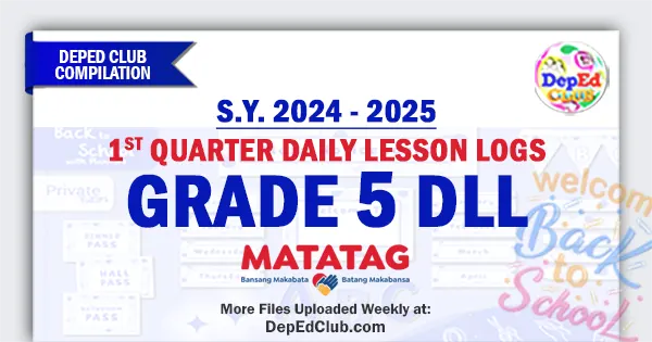 1st Quarter Grade 5 Daily Lesson Log SY 2024 - 2025 - The DepEd ... 1st Quarter Grade 5 Daily Lesson Log SY 2024 - 2025 - The DepEd ...